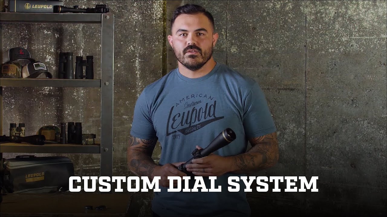 Leupold 101: Custom Dial System - YouTube