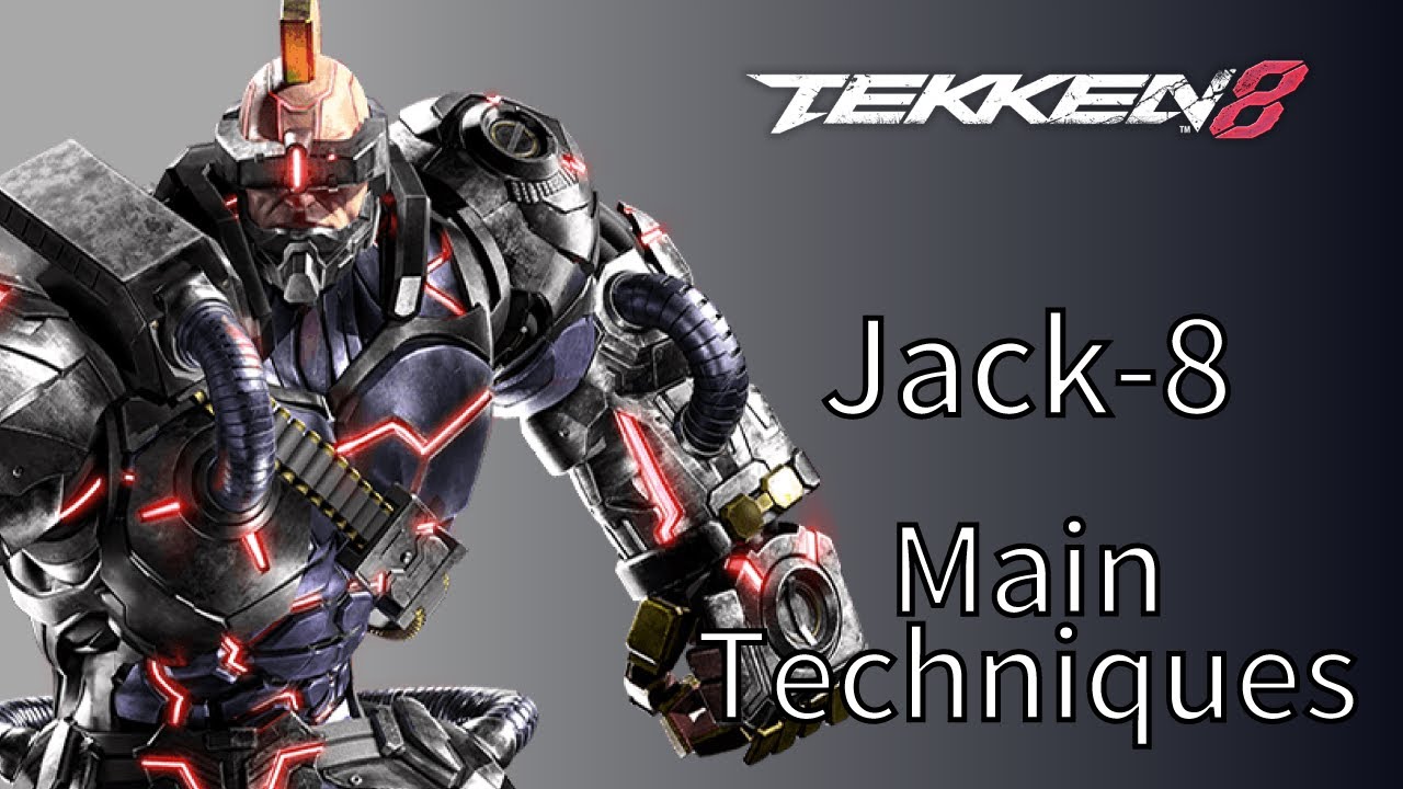TEKKEN8 Jack-8 Main Techniques Movie - YouTube