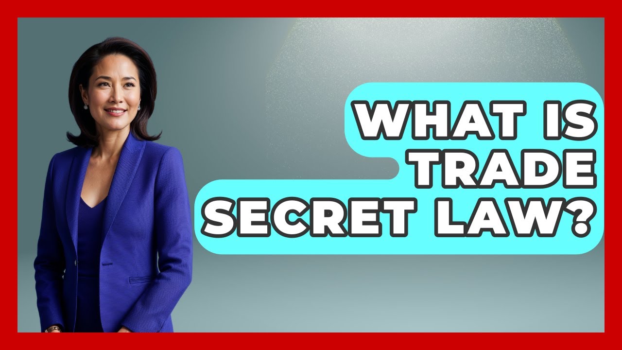 What Is Trade Secret Law? - Law School Prep Hub - YouTube