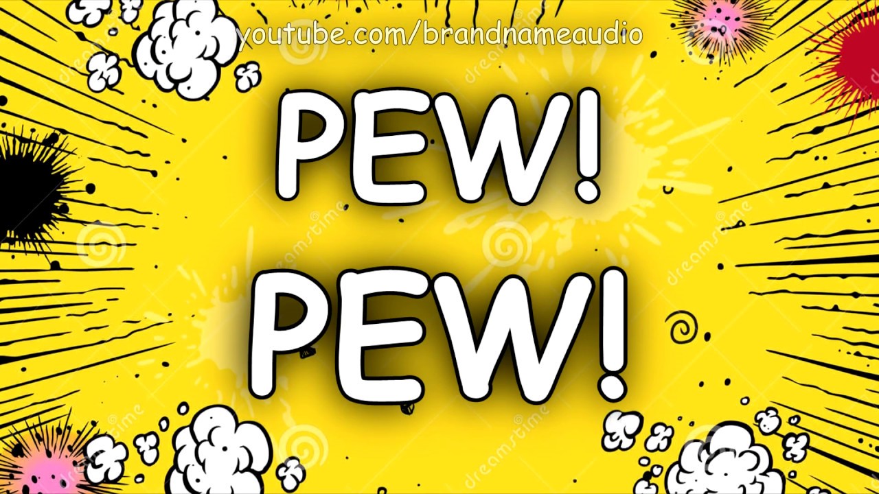 Pew Pew Pew Sound Effects - YouTube