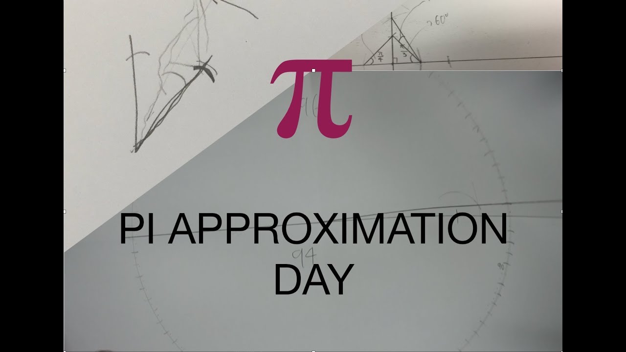 2018 Pi Approximation Day - YouTube