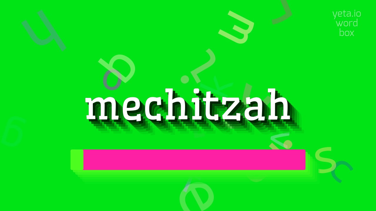 How to say "mechitzah"! (High Quality Voices) - YouTube