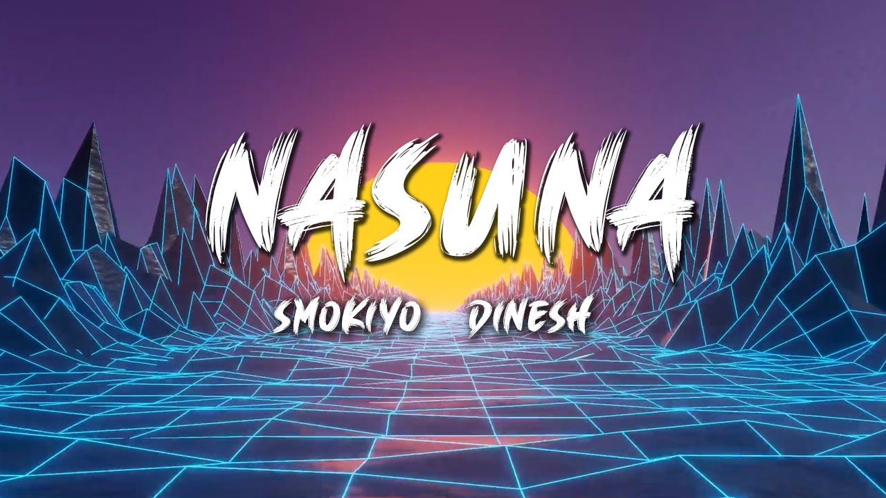Nasuna | Dinesh gamage & Smokiyo | Remake ( official lyrics video ...