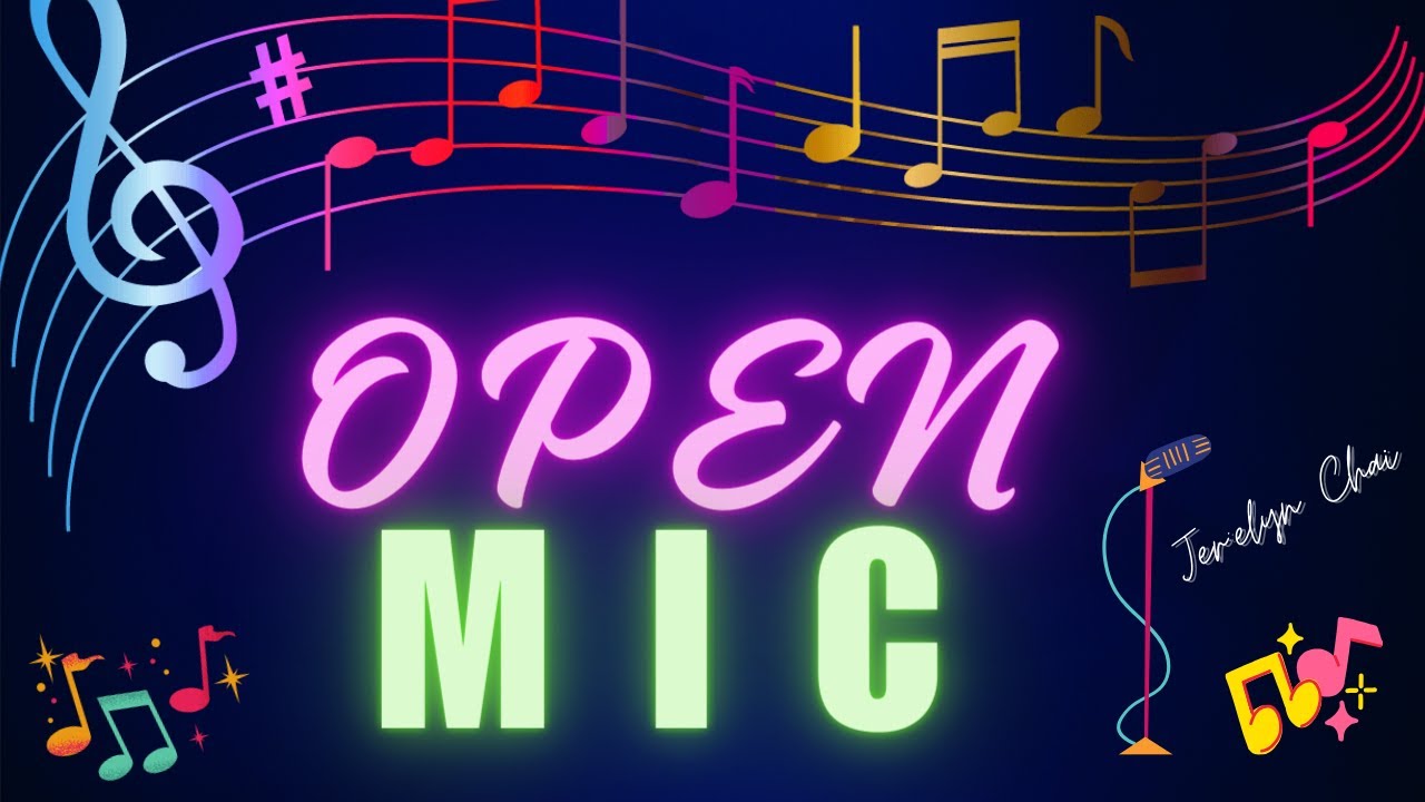OPEN MIC MONDAY I Jerelyn Chai - YouTube