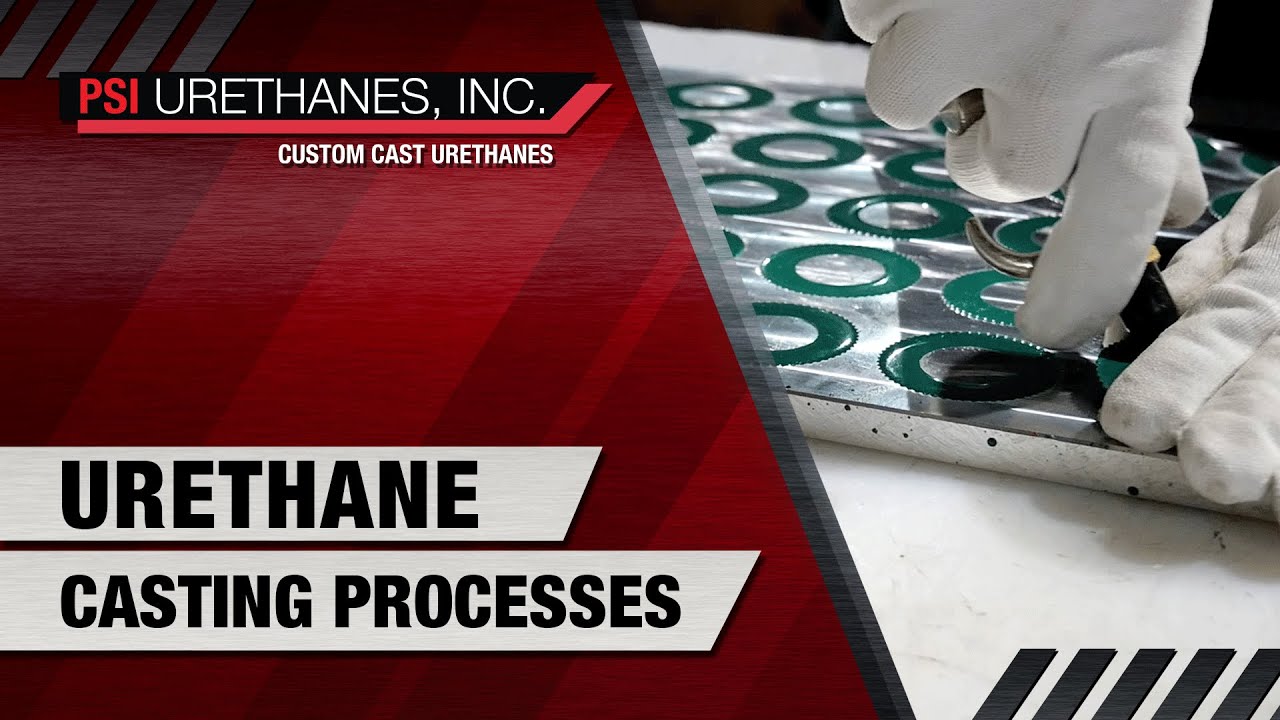 R&D Different Casting Processes | PSI Urethanes Inc., Austin, TX - YouTube