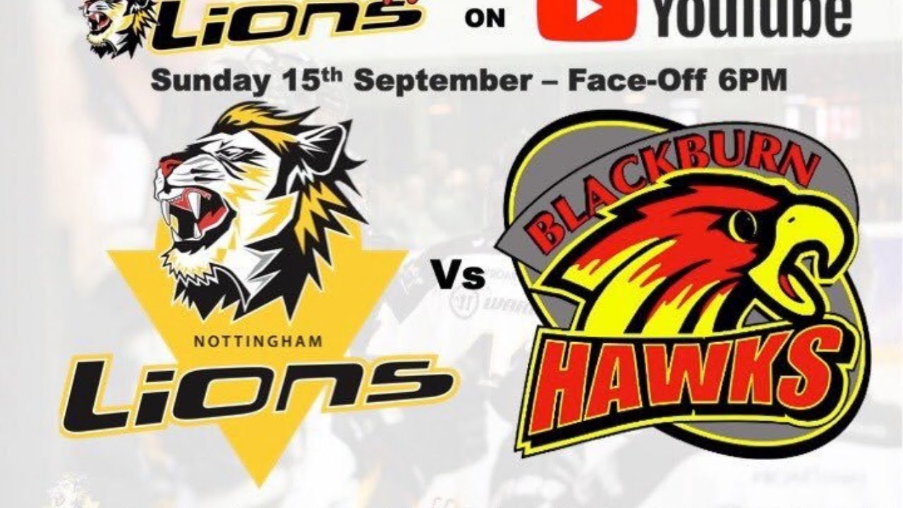 Nottingham Lions v Blackburn Hawks LIVE - YouTube