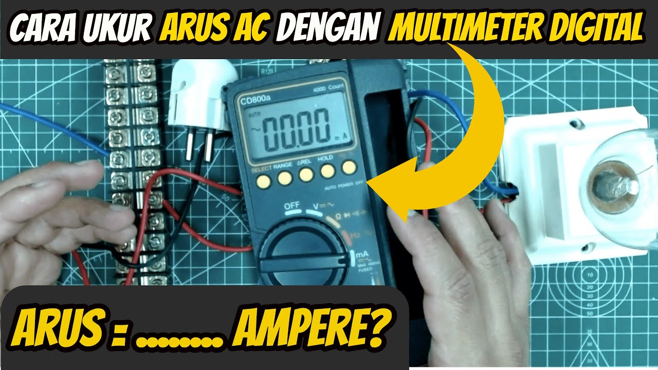CARA UKUR ARUS DENGAN MULTIMETER DIGITAL | ARUS AC - YouTube