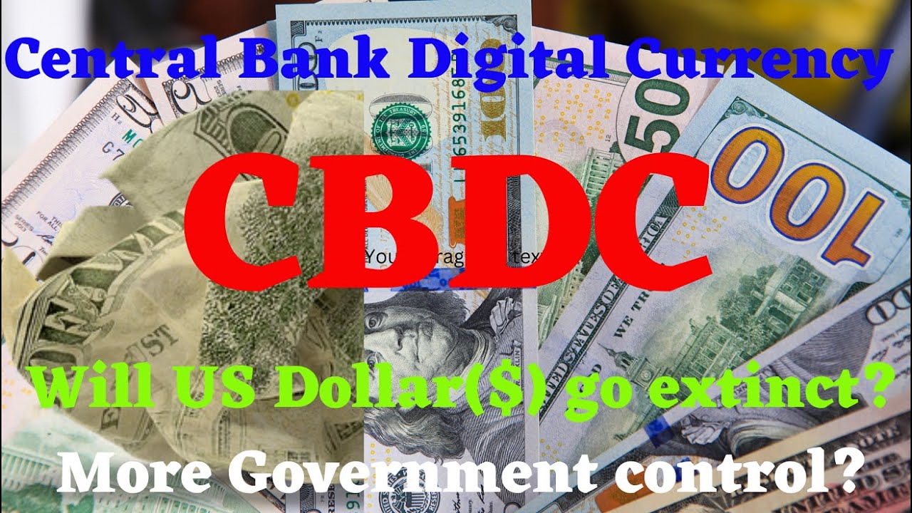 Central Bank Digital Currency (CBDC) is coming | What you need to know ...