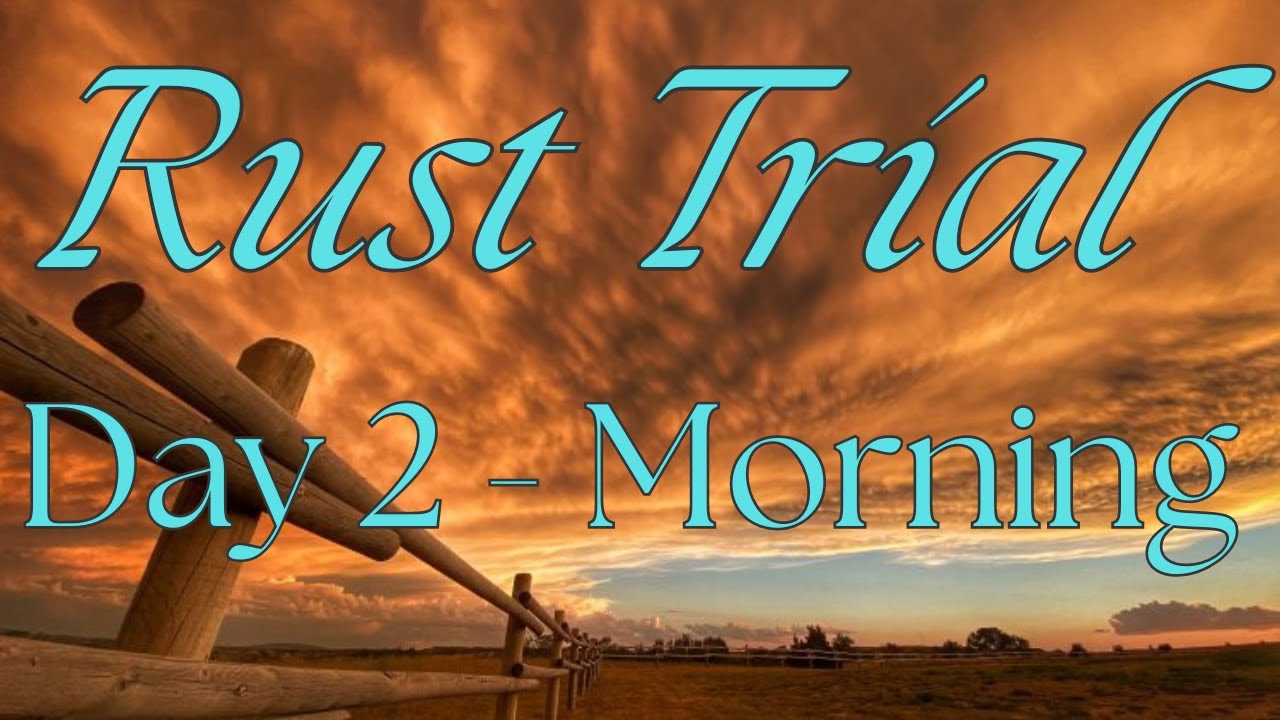 Average person reacts to Rust Trial - Day 2 Morning - YouTube