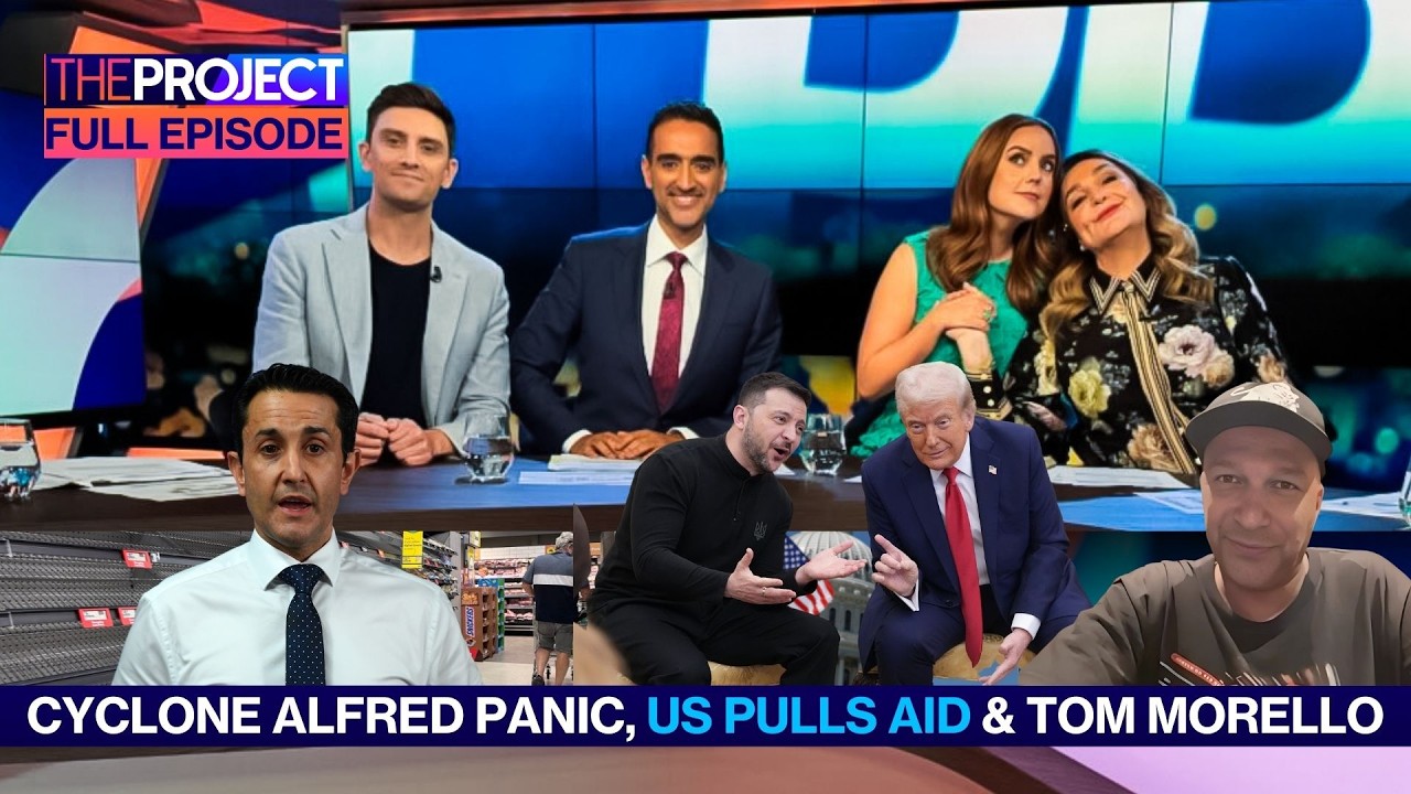Cyclone Alfred Panic, US Pulls Aid & Tom Morello: The Project Full ...