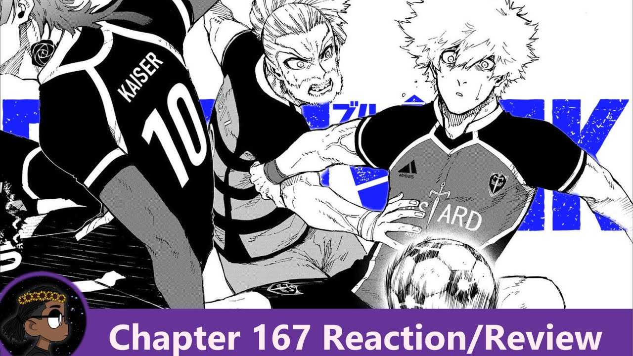 PROVE IT, HERO!!! Blue Lock Chapter 167 Reaction! | 悠 - YouTube