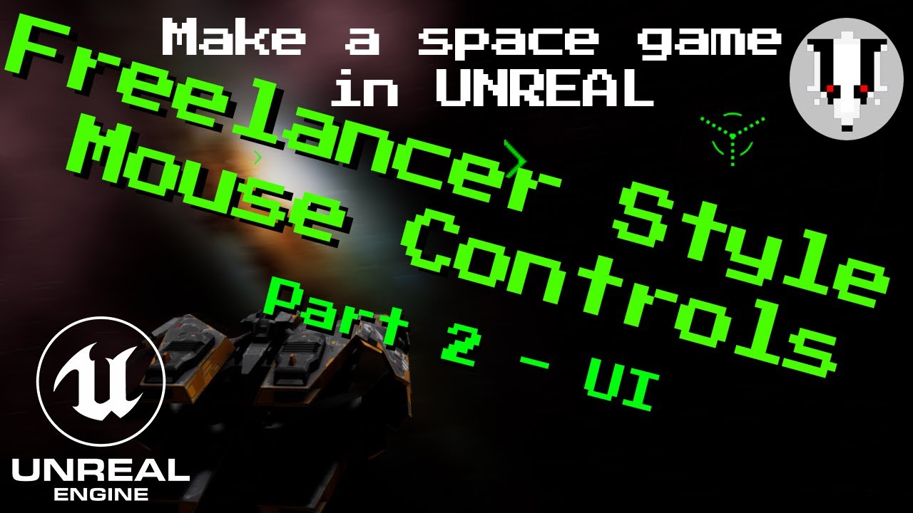 Freelancer Style Mouse Controls Part 2 - UI and Mouse Cursor: Making a ...