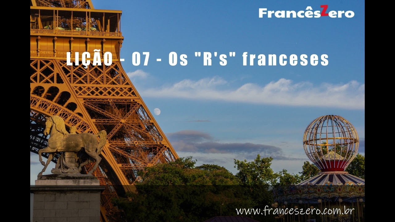 Aula 07 - Como pronúncia os "Rs" em frances - FrancêsZero / Curso ...