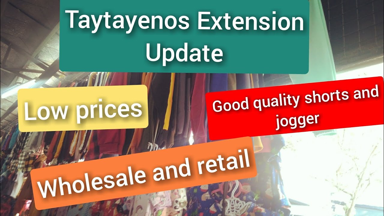 Taytayenos Extension ( Good quality shorts and jogger) - YouTube