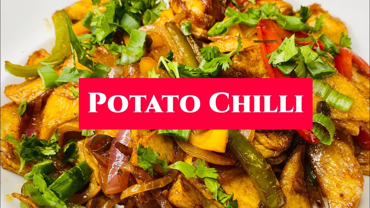 Potato Chilli Recipe | Potato Recipes | Quick and Easy Allo Chilli ...