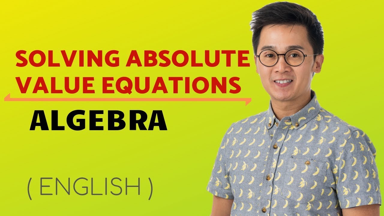 ALGEBRA Solving Absolute Value Equations YouTube algebra-solving-absolute-value-equations-youtube