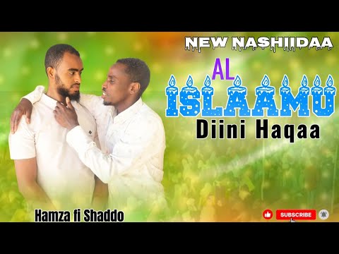 New Nashiidaa |Al_islaamu_Diinii_Haqaa| Hamza fi Shaddo Video clip 