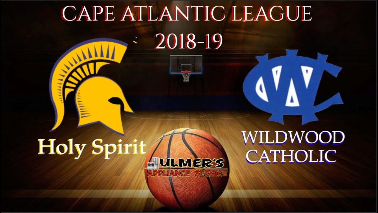 BASKETBALL: Holy Spirit at Wildwood Catholic - YouTube
