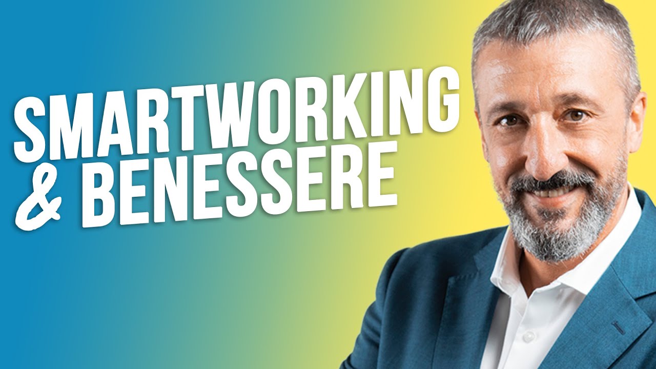 Smartworking & Benessere: team remoto produttivo, senza stress - YouTube