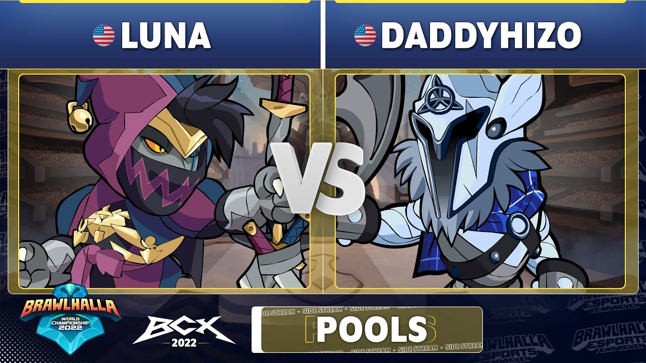 luna vs. DaddyHiZo - Pools - Brawlhalla World Championship 2022 - YouTube