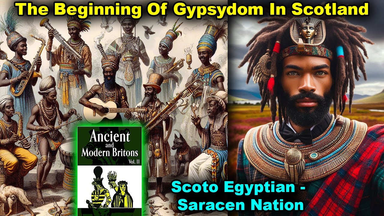 PT #11 - Ancient and Modern Britons / The Beginning OF Gypsydom In ...