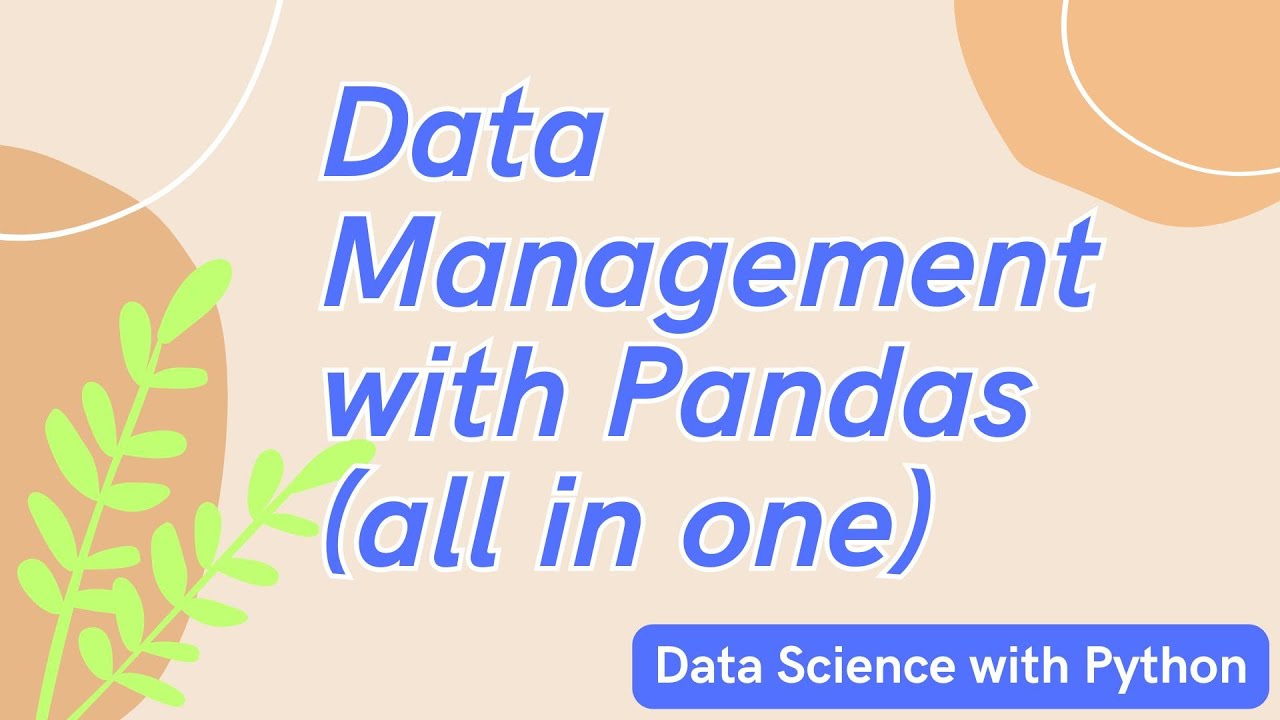 Data Management with Pandas | Data Science with Python | #pandas #preprocessing #dataanalysis ...
