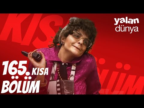 Yalan Dünya 165. Kısa Bölüm