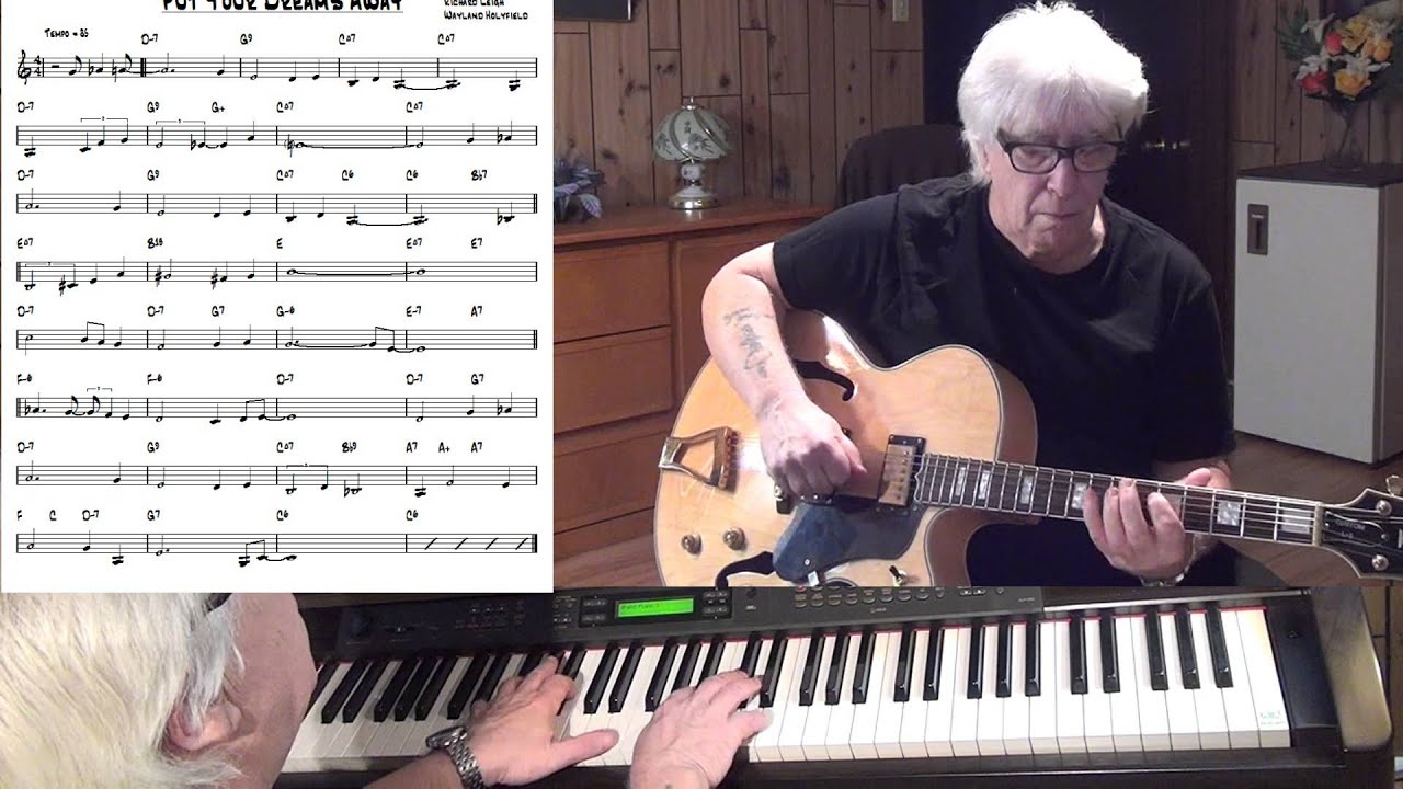 Put Your Dreams Away - Jazz guitar & piano cover ( Richard Leigh ...