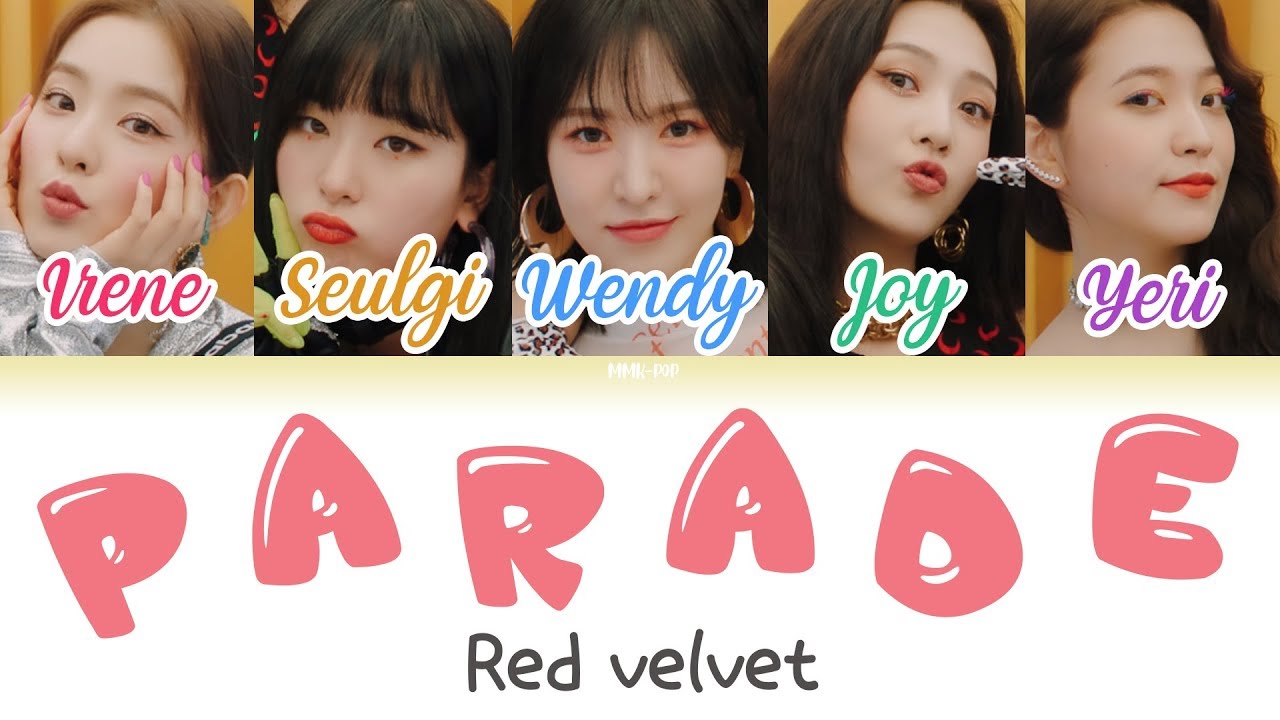 Red Velvet (레드벨벳) - Parade (안녕, 여름) Color coded (HAN|ROM|Español) Sub ...