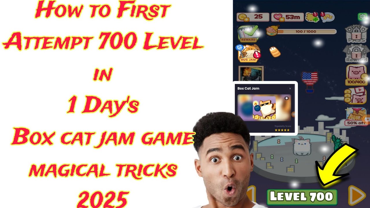 How to First Attempt 700 Level Box cat jam game 2024 - YouTube