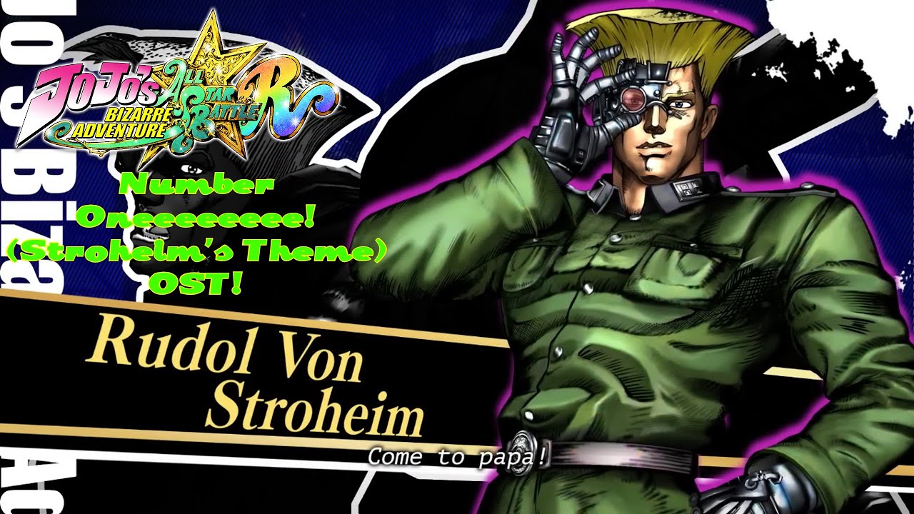 Jojo's Bizarre Adventure: All Star Battle R - Number Oneeeeeeee ...