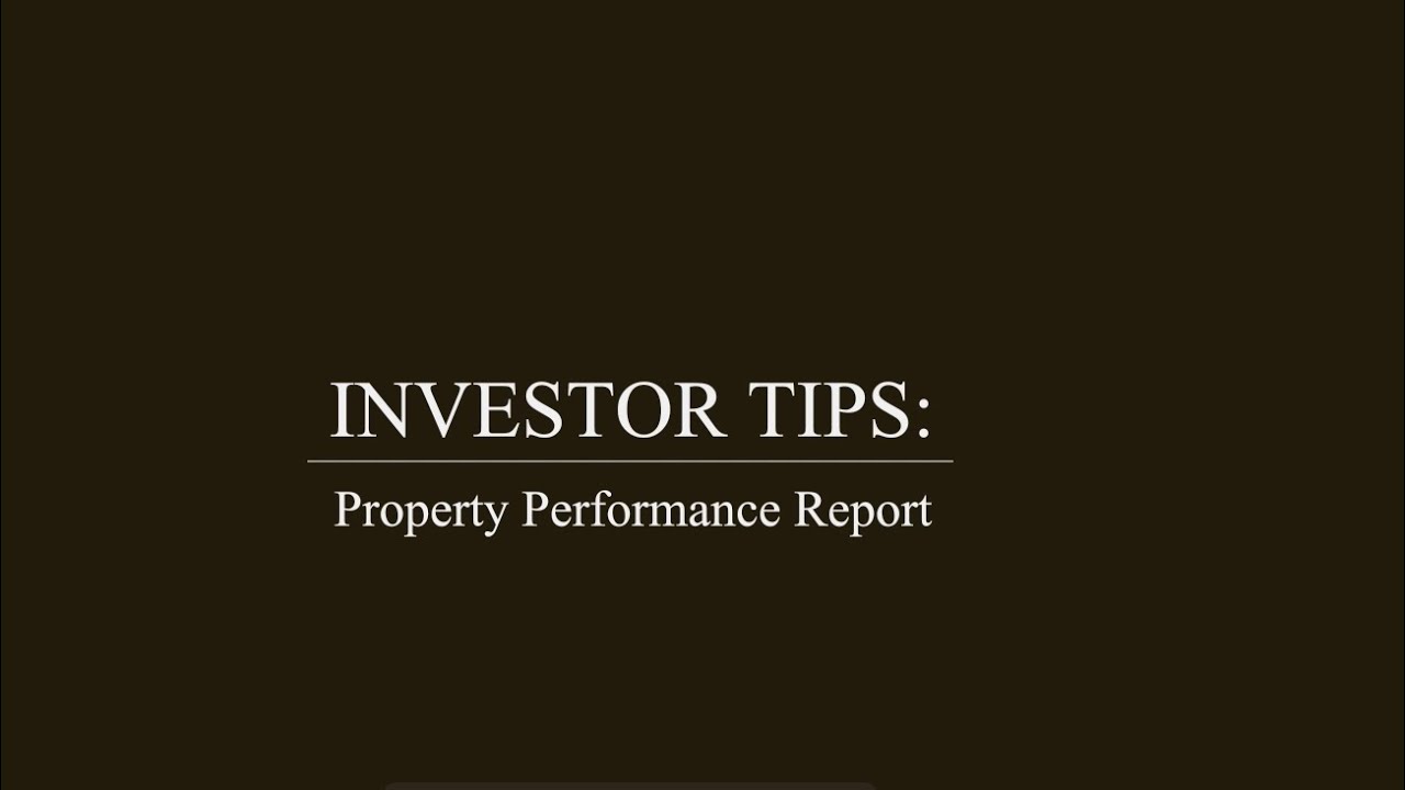 What is a Property Performance Report, and why you want one. - YouTube