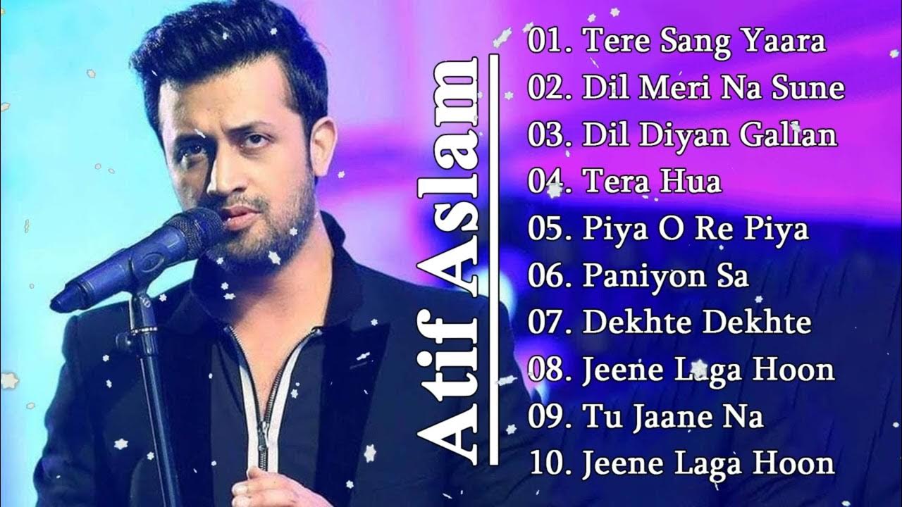 ATIF ASLAM Hindi Songs Collection Atif Aslam songs BEST OF ATIF ASLAM SONGS 2023 #atifaslam ...