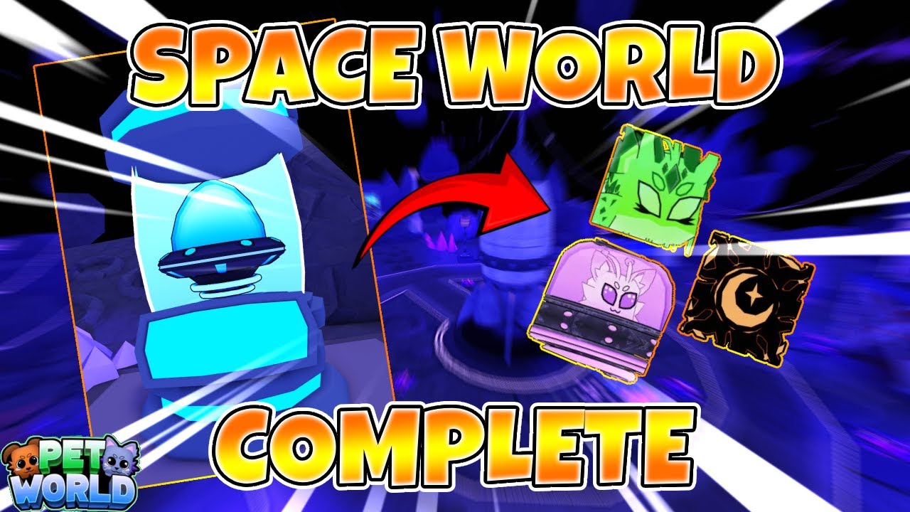 I COLLECTED EVERY NEW PET In The SPACE WORLD Update | Pet World - YouTube