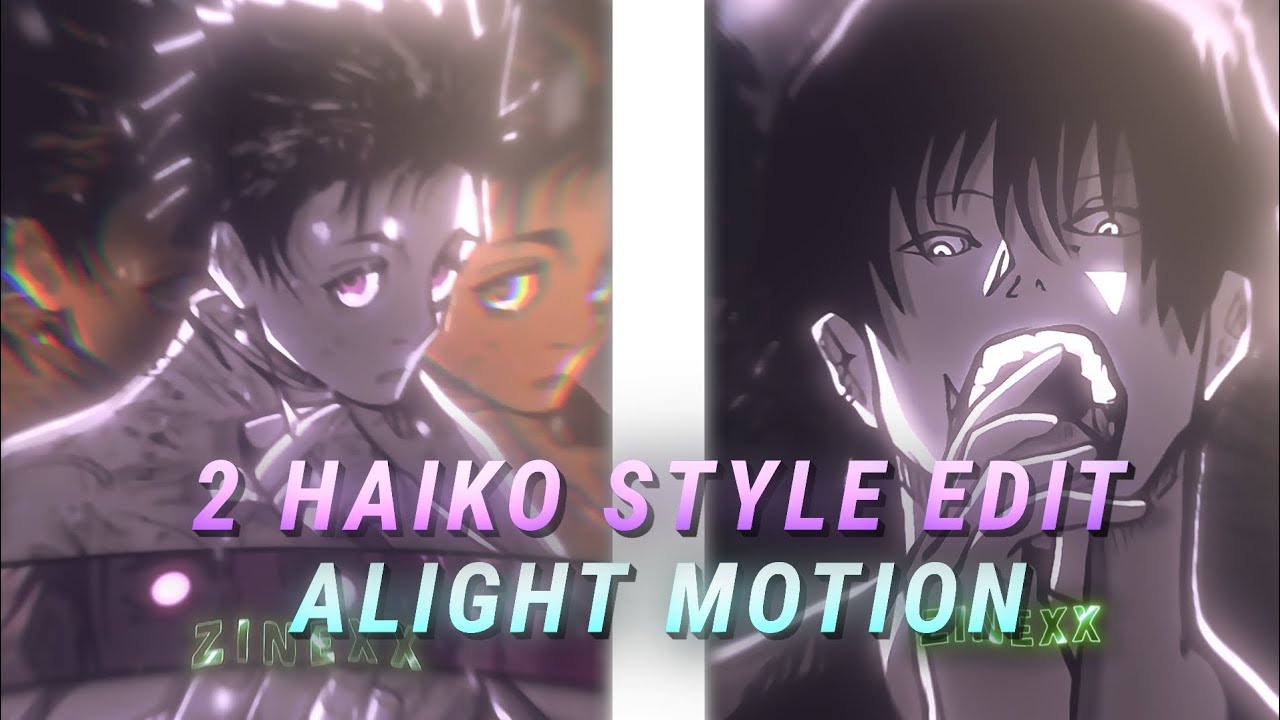 Trending Haiko Style Edits🔥 || Alight Motion Manga Edit Preset || #edit ...