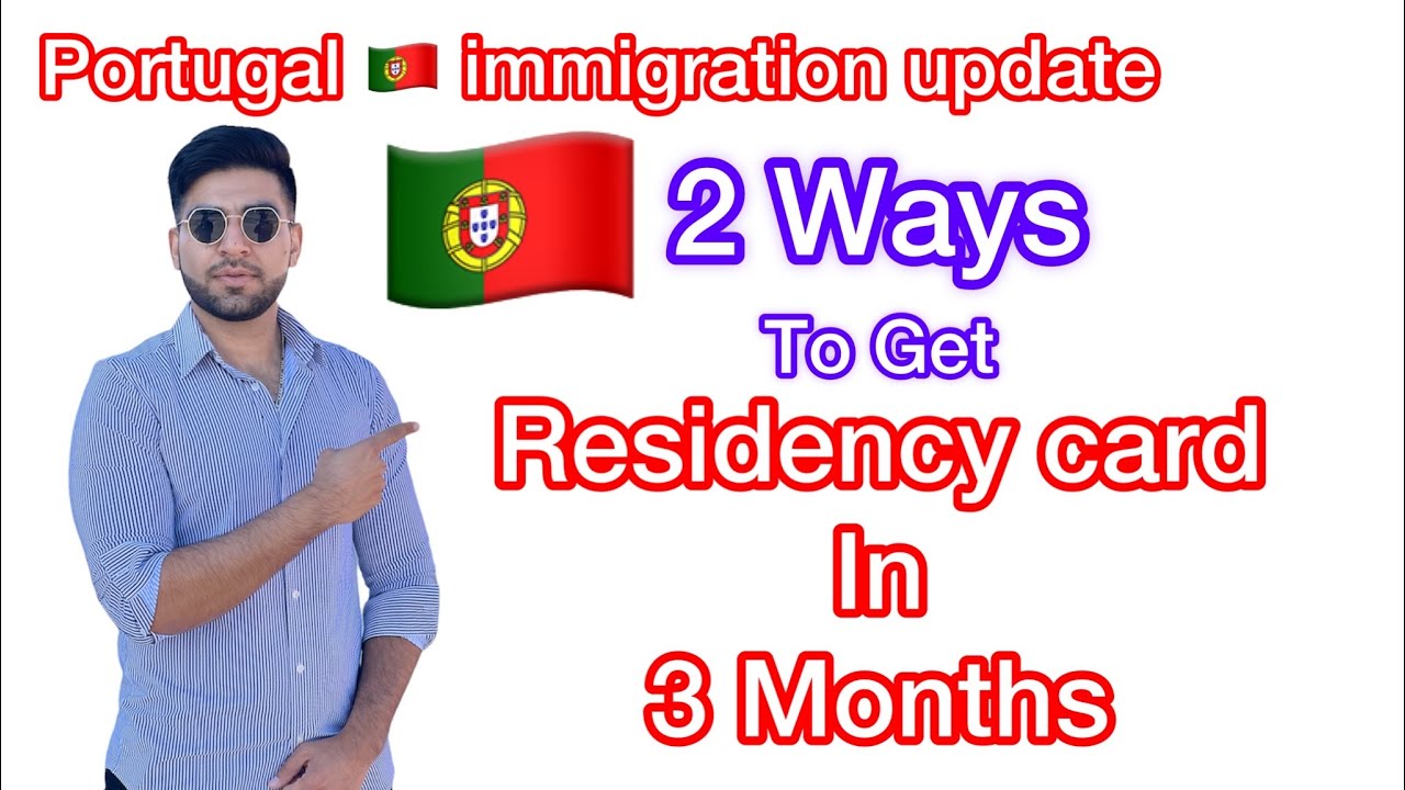 How To Get Portugal Residence Card In 3 Months پرتگال کا رہائشی کارڈ ...