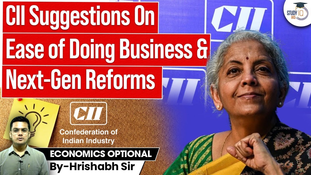 CII’s Roadmap To Enhance Ease Of Doing Business In India: Empowering ...