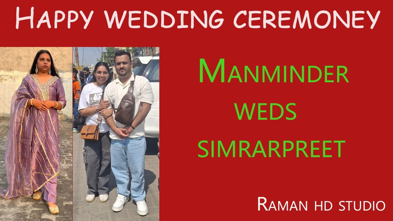 ** HAPPY WEDDING CEREMONEY** MANMINDER WEDS SIMARPREET** DJ NIGHT - YouTube
