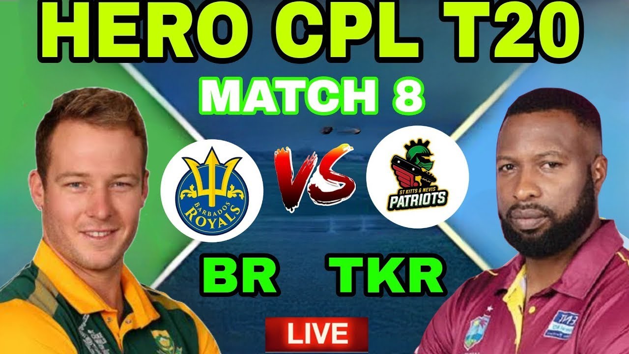 CPL 2022: Trinbago Knight Riders vs Barbados Royals Live | TKR vs BR ...