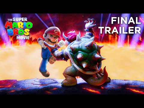 The Super Mario Bros. Movie – FINAL TRAILER (2023) Universe Pictures ...