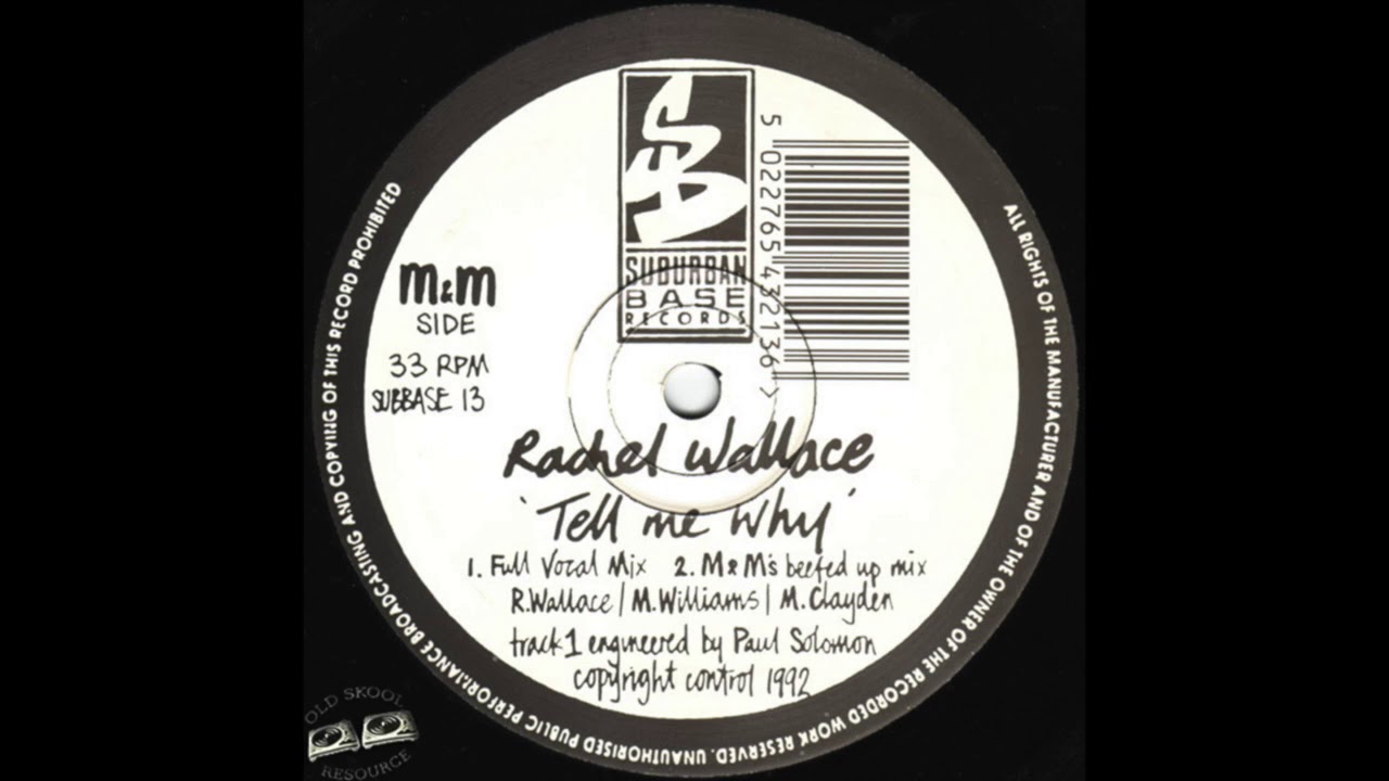 Rachel Wallace - Tell Me Why (Full Vocal Mix) - YouTube