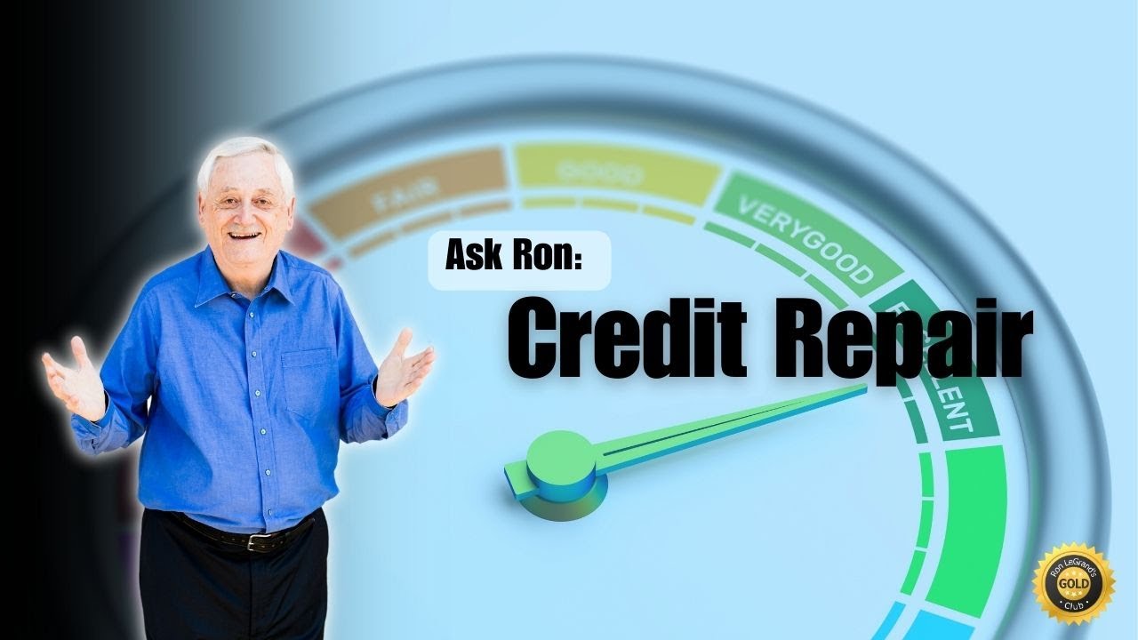 Ask Ron: Credit Repair - YouTube