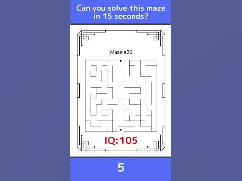 IQ 105? Can you solve this maze in 15 seconds? Maze 26 - YouTube
