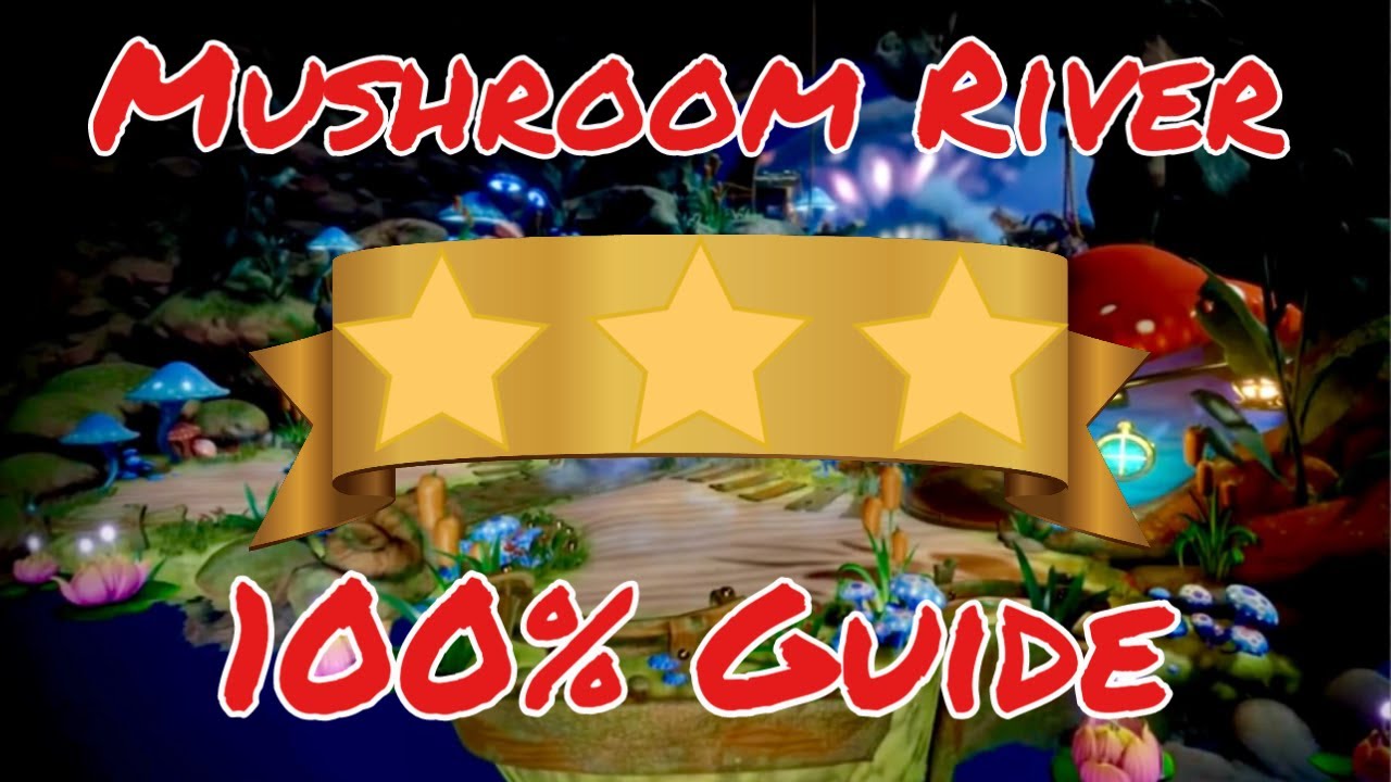 Mushroom River 100% Guide Skylanders Imaginators - YouTube