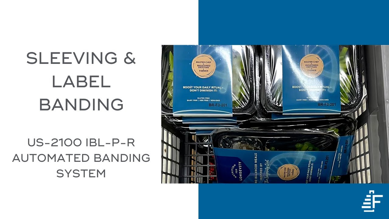 Food Tray Sleeving, Labeling, & Banding ATS US-2100 IBL-P-R Automated ...