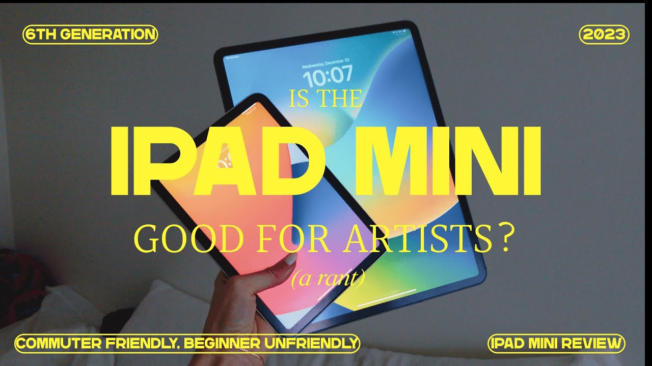 Is the IPAD MINI good for ARTISTS? (2023 6th generation review) - YouTube