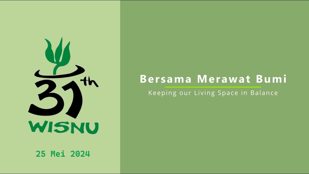 Yayasan Wisnu 31 Tahun - The 31st Wisnu Foundation - YouTube
