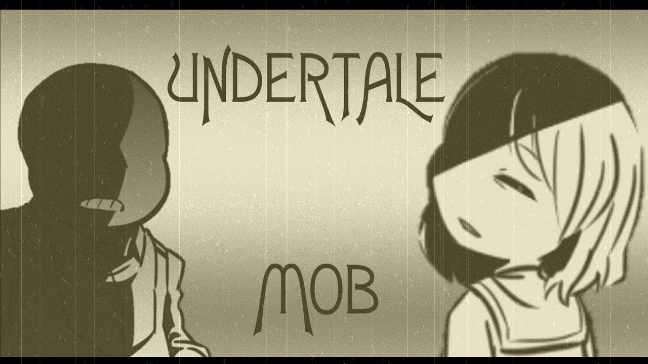 Undertale Mob Part 3 (Mobtale Comic Dub) - YouTube