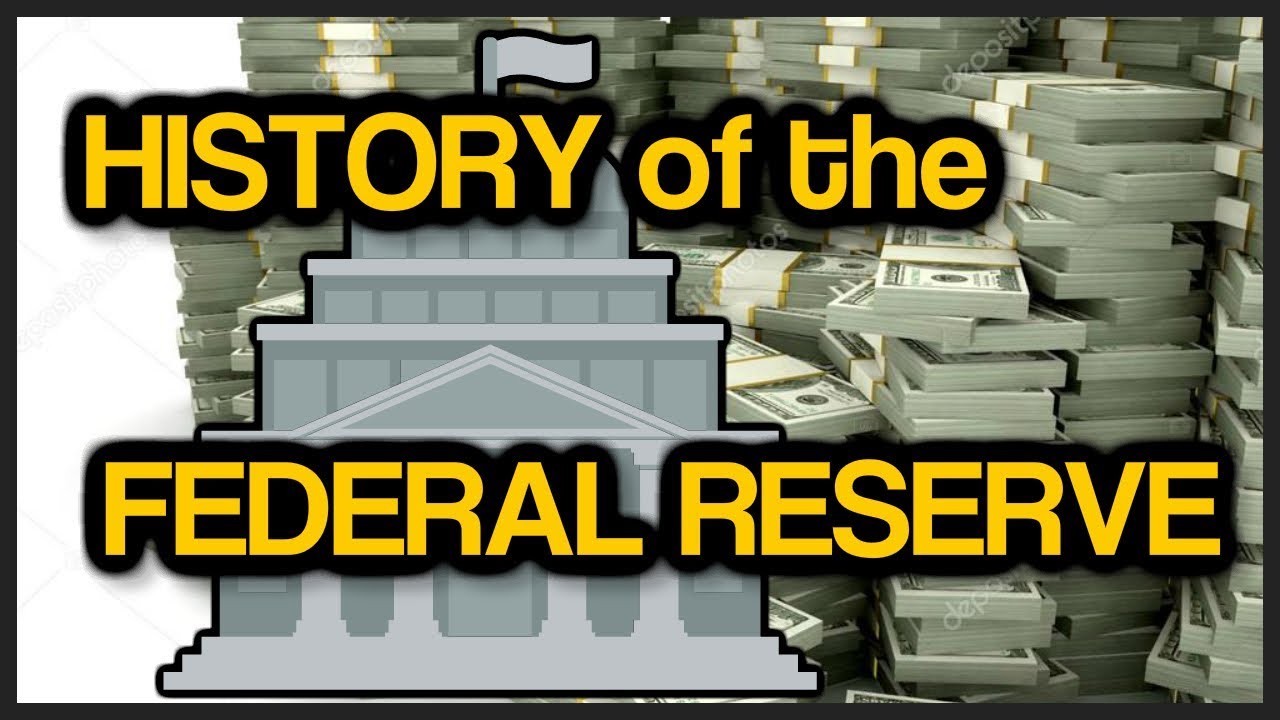 The History of The Federal Reserve | How Does the Fed Work? - YouTube