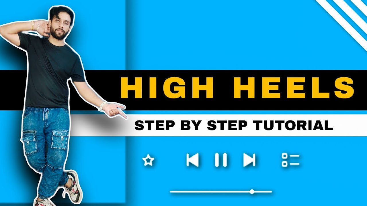 High Heels Dance Tutorial | Step By Step Tutorial | High Heels te nache dance steps | Reels ...